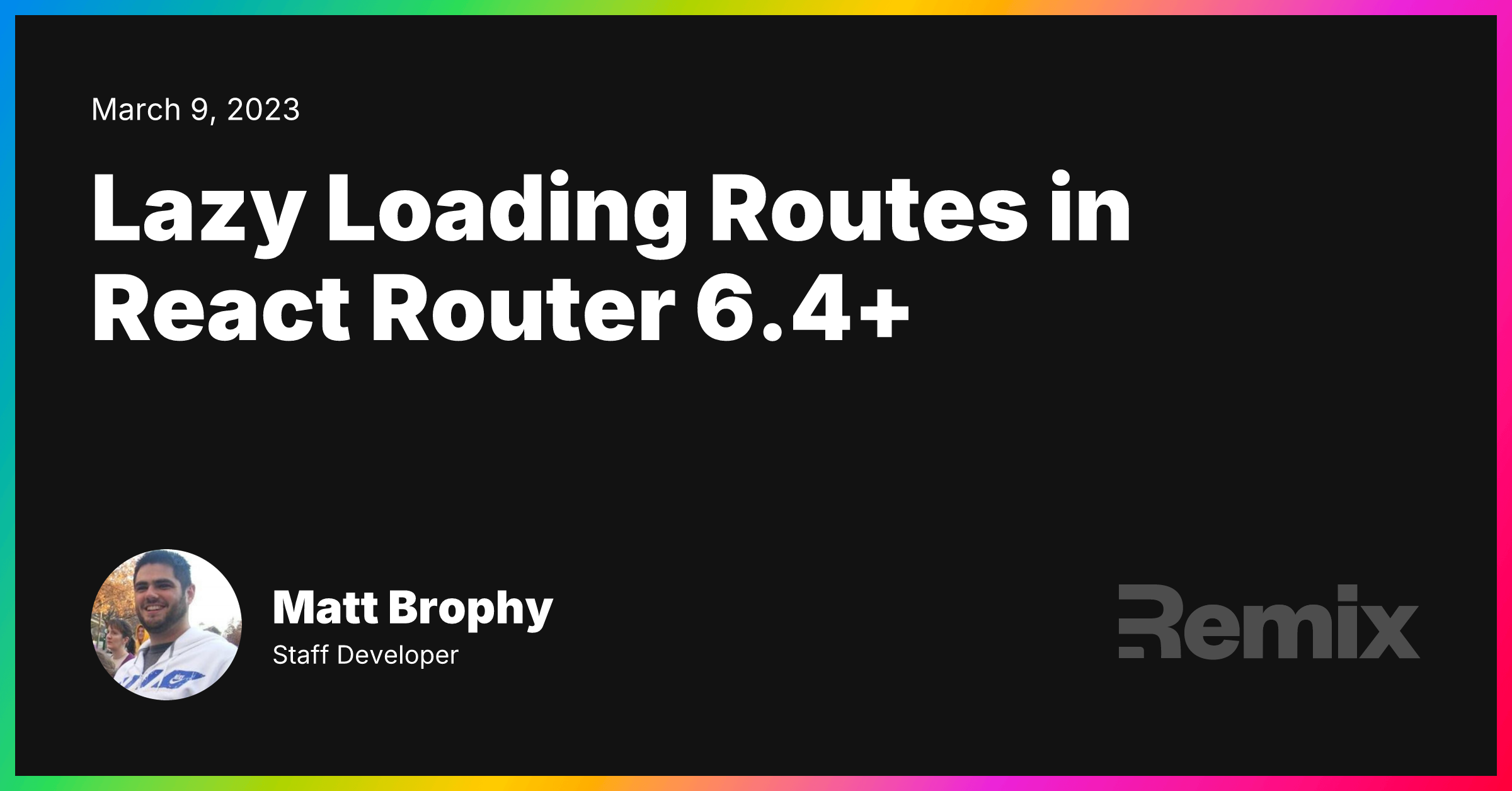 Lazy Loading Routes in React Router 6.4+ | Remix Lazy Loading Routes in React Router 6.4+ | Remix